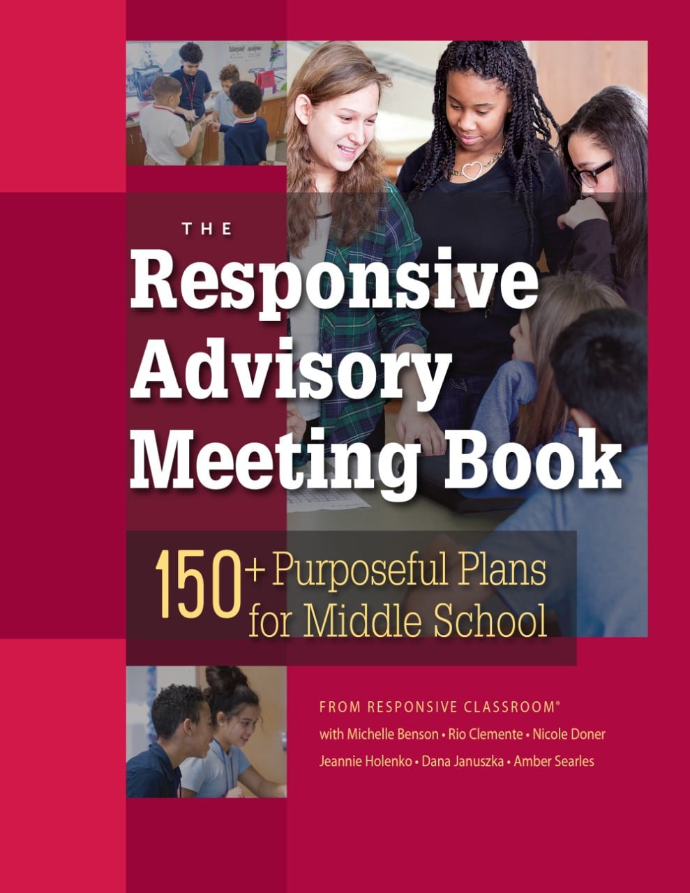 The Responsive Advisory Meeting Book | Responsive Classroom The Responsive Advisory Meeting Book | Responsive Classroom