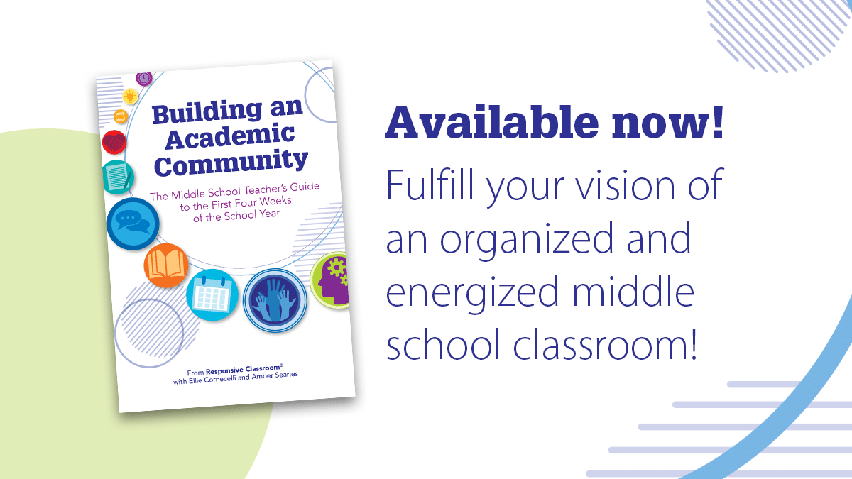 Building an Academic Community | Responsive Classroom