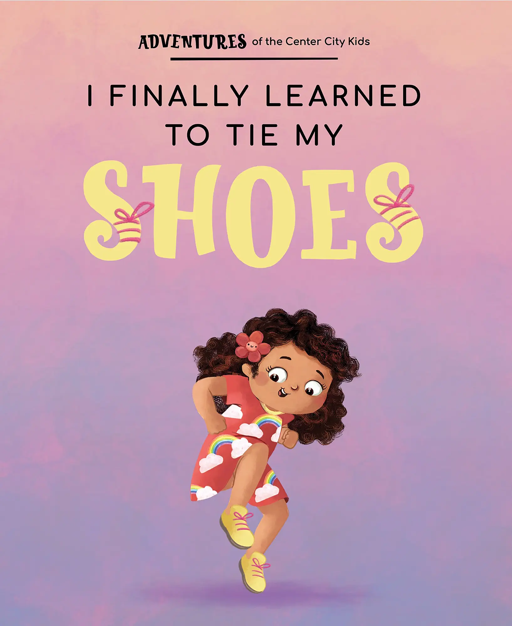I Finally Learned To Tie My Shoes | Responsive Classroom
